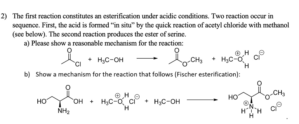 SOLVED: The first reaction constitutes an esterification under acidic ...