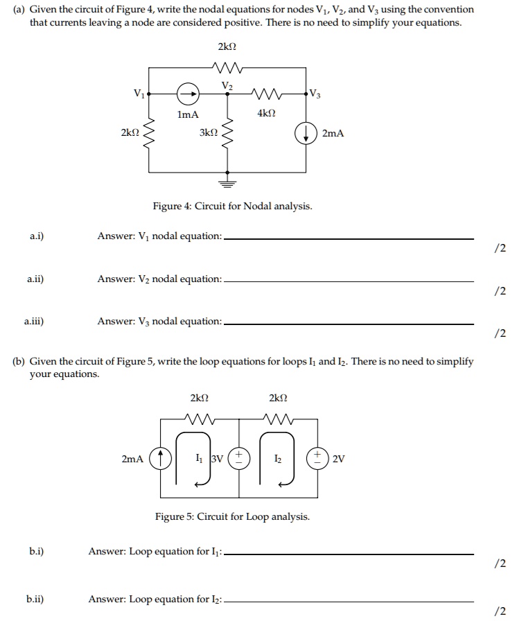 SOLVED: a) Given the circuit of Figure 4, write the nodal equations for nodes V1, V2, and V3 ...