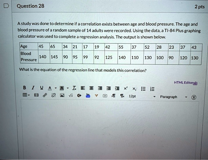 SOLVED: Question 28 2 pts Astudy was done to determine if a correlation ...