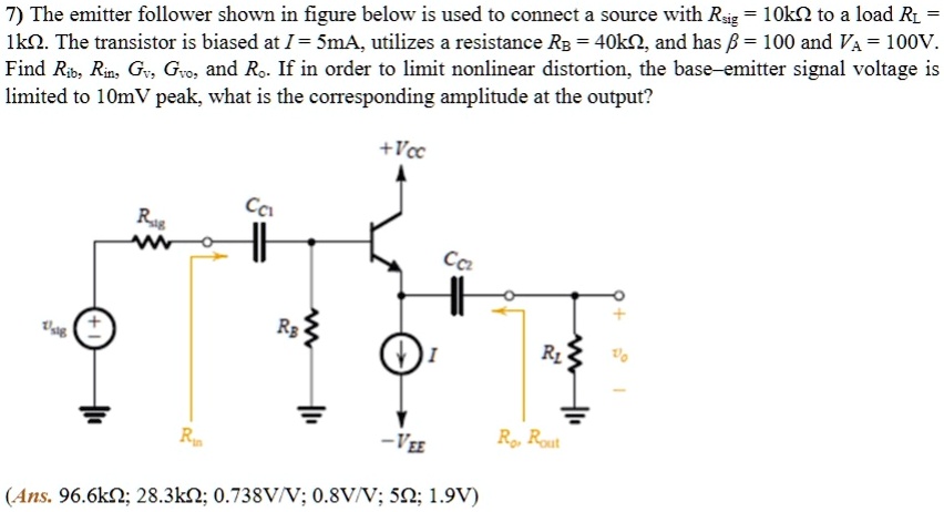 7) The emitter follower shown in figure below is used to connect a ...