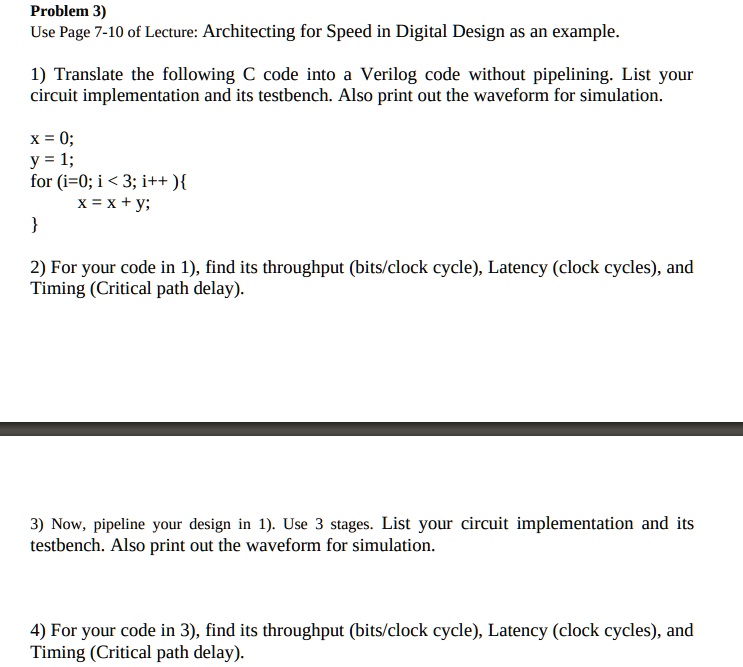 Problem 3) Use Page 7-10 of Lecture: Architecting for Speed in Digital ...