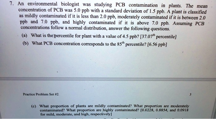 an environmental biologist was studying pcb contamination plants the ...