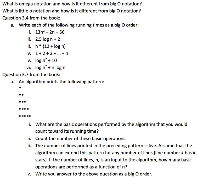 What is omega notation and how is it different from big O notation? What is little o notation ...