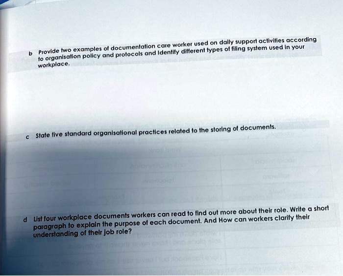 b Provide two examples of documentation care worker used on daily ...
