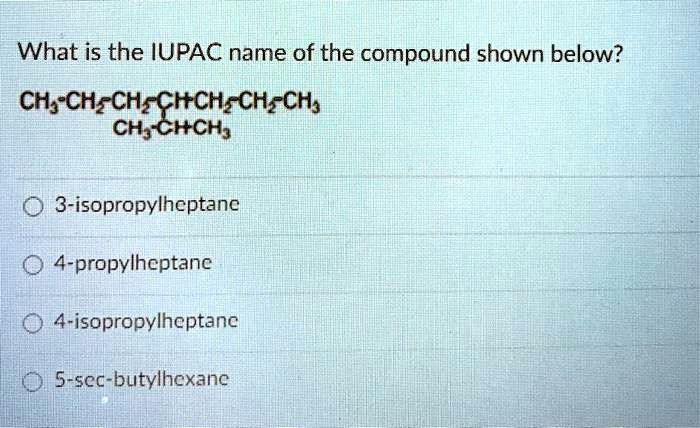SOLVED: What is the IUPAC name of the compound shown below? CH3-CH2CH=CH-CH2-CH3; CH3-C#CH; 3 ...