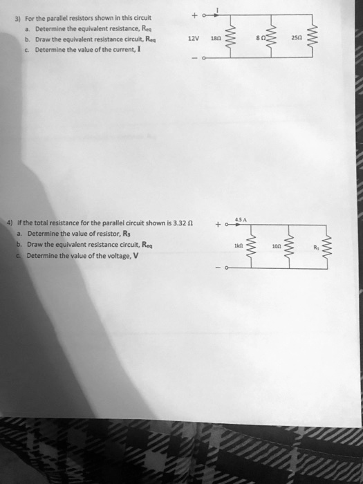 SOLVED: 3 For the parallel resistors shown in this circuit a.Determine ...