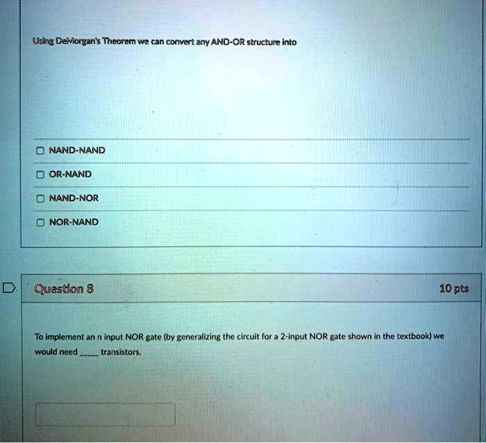 Using DeMorgan's Theorem we can convert any AND-OR structure into NAND ...