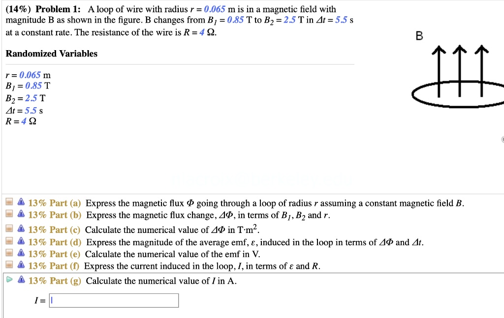 14 problem 1 aloop of wire with radius r 0065 m is in a magnetic field with magnitude b as shown ...