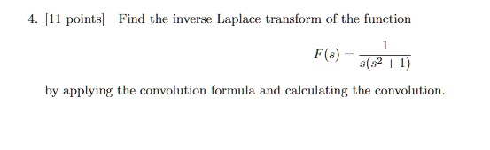 ll points find the inverse laplace transform of the function fs 1 by ...