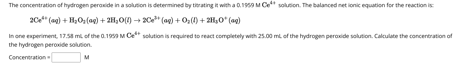 SOLVED: The concentration of hydrogen peroxide in a solution is ...