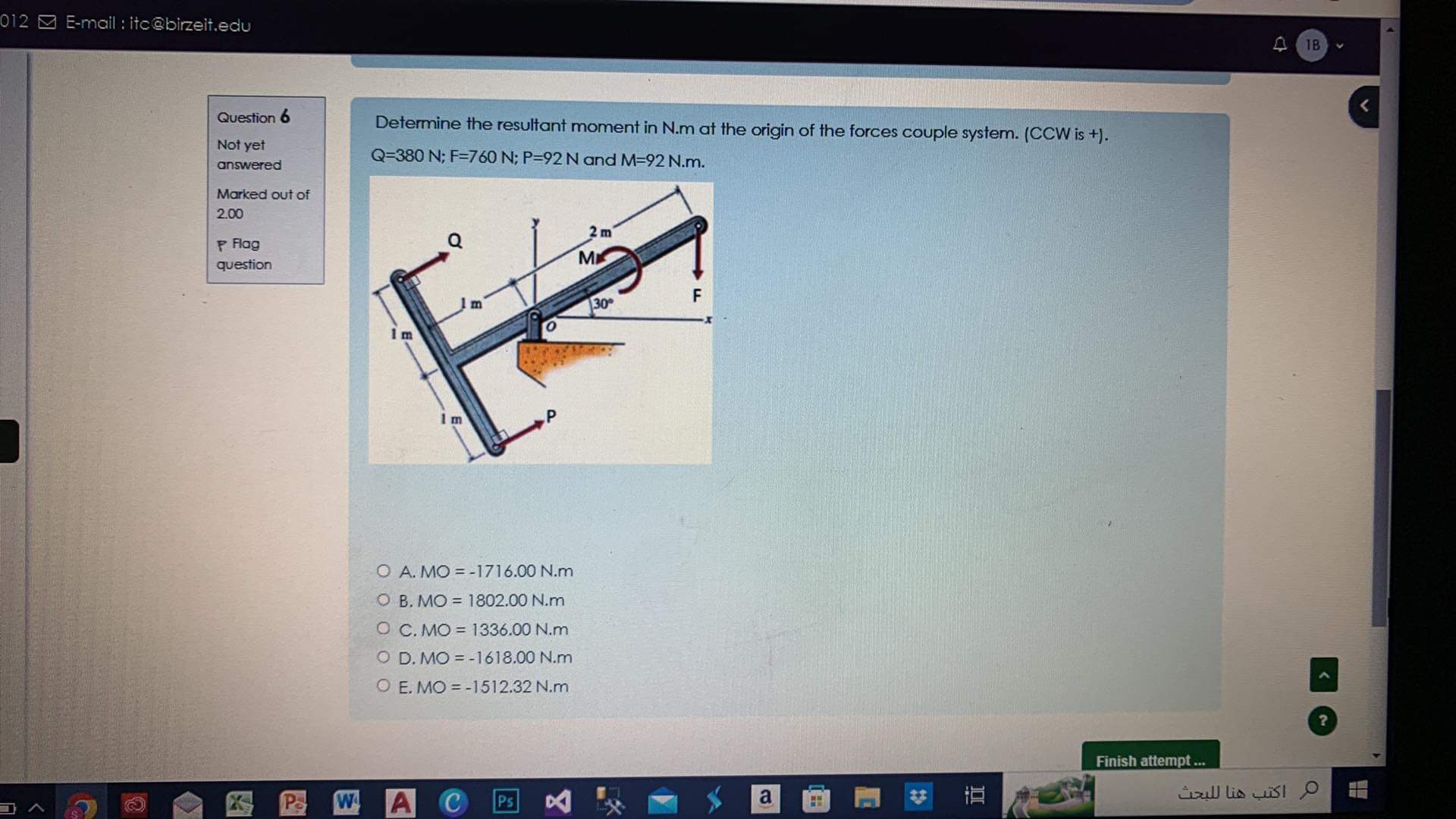 012 ⊠ E-mail : itc@birzeit.edu Question 6 Not yet answered Marked out ...