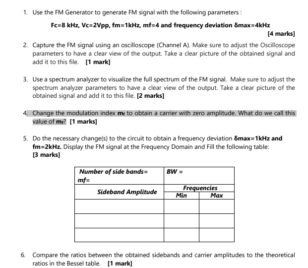 SOLVED: 1. Use the FM Generator to generate FM signal with the following parameters : Fc=8 kHz ...