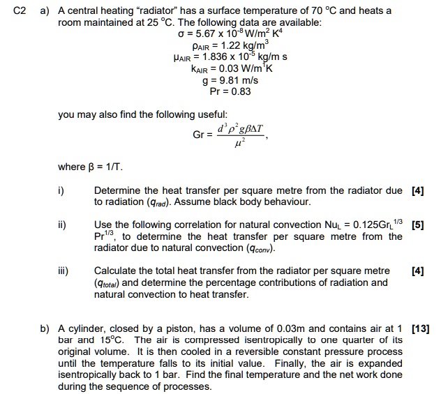 SOLVED: C2 a) A central heating radiator has a surface temperature of ...