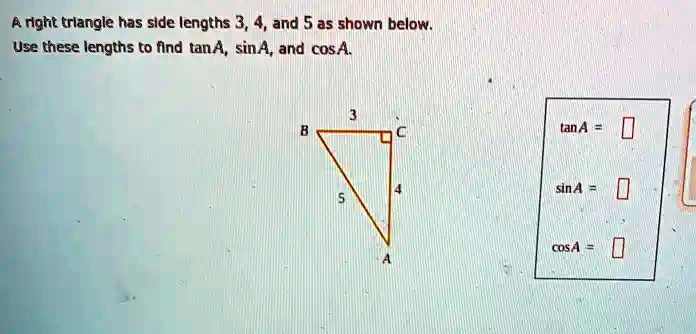 SOLVED: A right triangle has side lengths 3 and 5 as shown below. Use ... SOLVED: A right triangle has side lengths 3 and 5 as shown below. Use ...