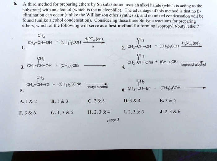 SOLVED: A third method for preparing ethers by Sn substitution uses an alkyl halide (which is ...