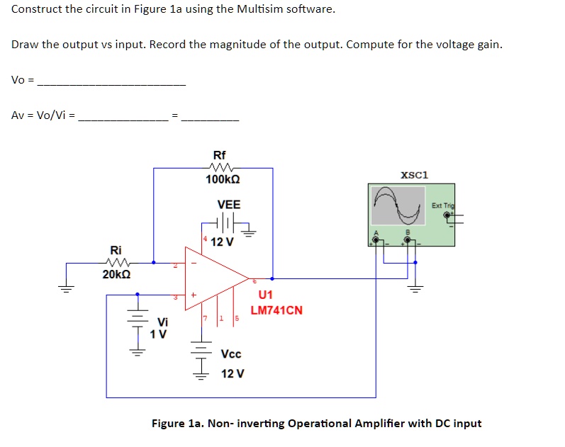 SOLVED: MULTISIM Construct the circuit in Figure 1a using the Multisim software. Draw the output ...