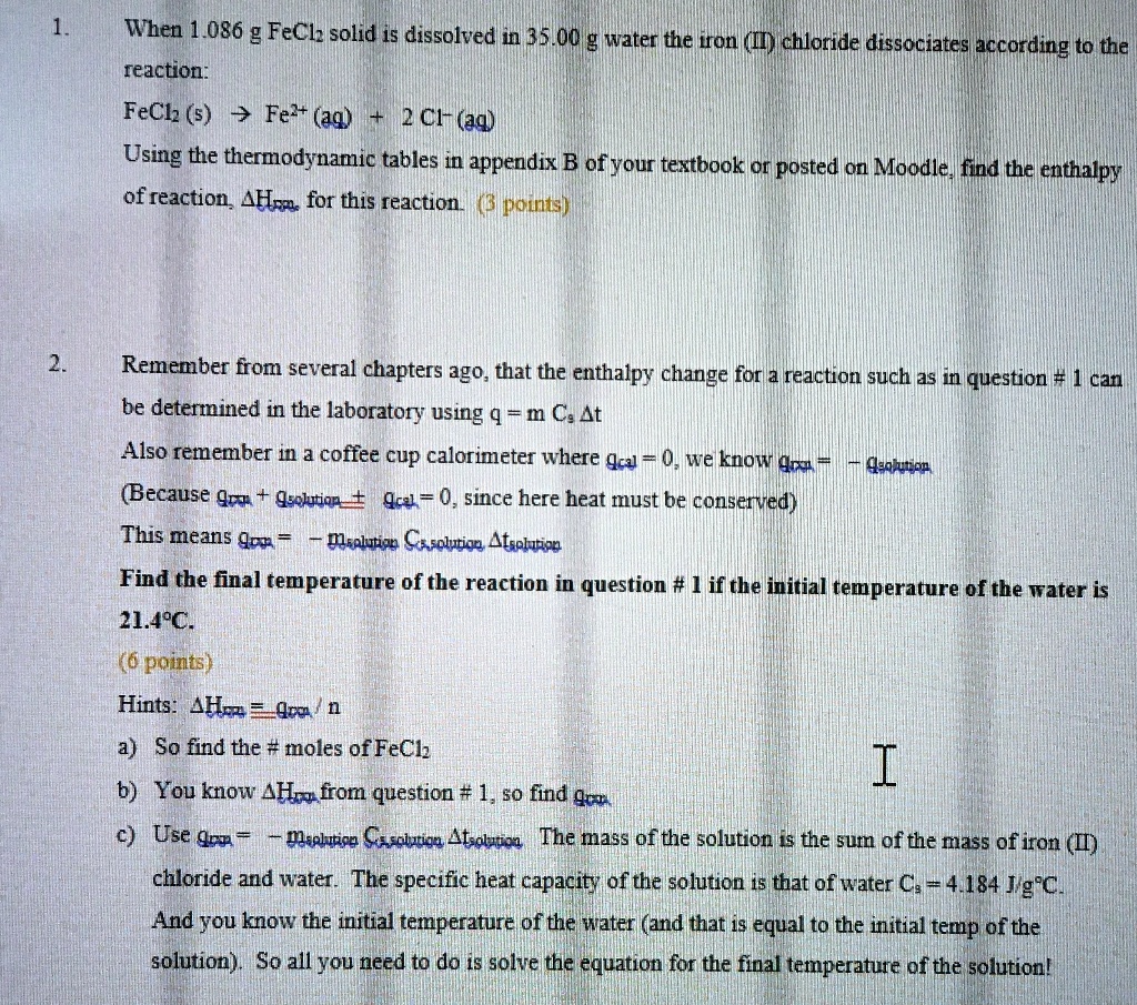 SOLVED: When 1.086 g FeCl2 solid is dissolved in 35.00 g water, the ...