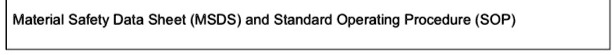 SOLVED: Material Safety Data Sheet (MSDS) and Standard Operating Procedure (SOP)