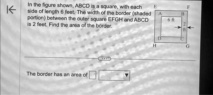 in the figure shown abcd is a square with each side of length 6 feet ...