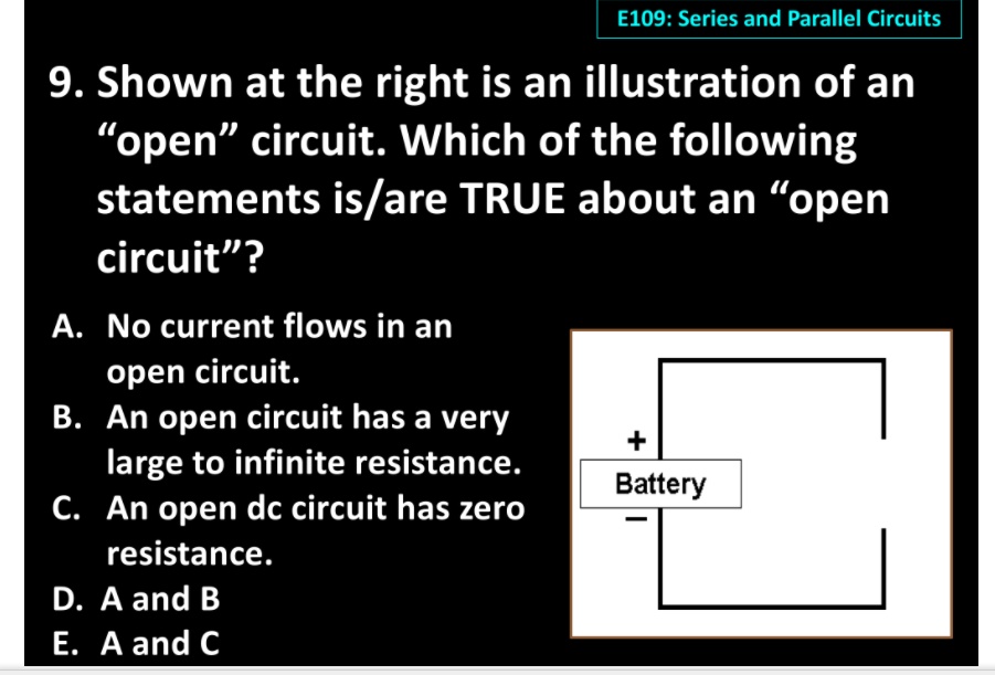 SOLVED: E10g: Series and Parallel Circuits 9. Shown at the right is an illustration of an "open ...