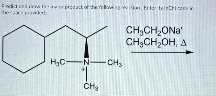 SOLVED: Predict and draw the major product of the following reaction ...