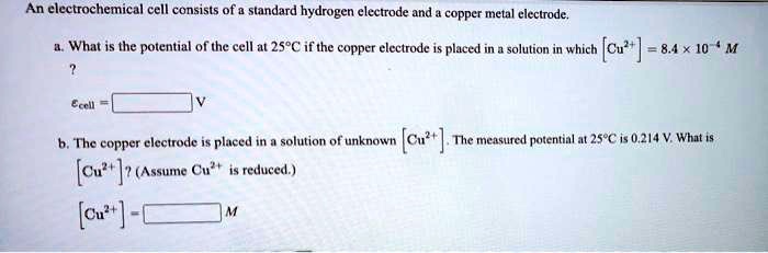 SOLVED: An electrochemical cell consists of 4 standard hydrogen ...
