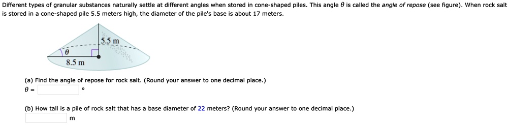 SOLVED: Different types of granular substances naturally settle at ...