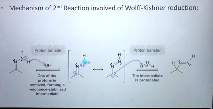 SOLVED: Mechanism of 2nd Reaction involved in Wolff-Kishner reduction ...