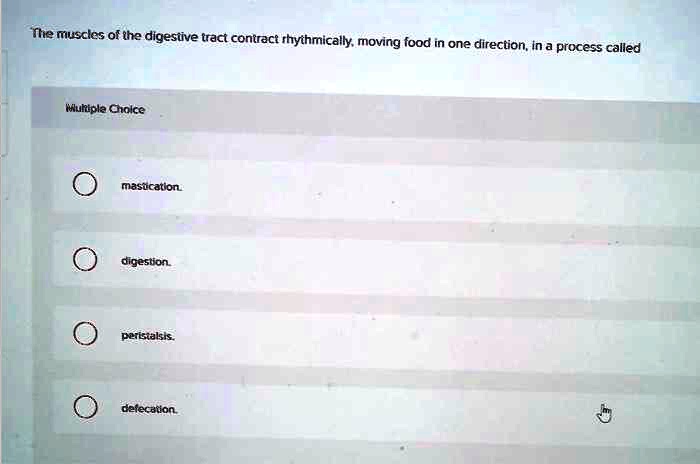 [GET ANSWER] The muscles of the digestive tract contract rhythmically ...