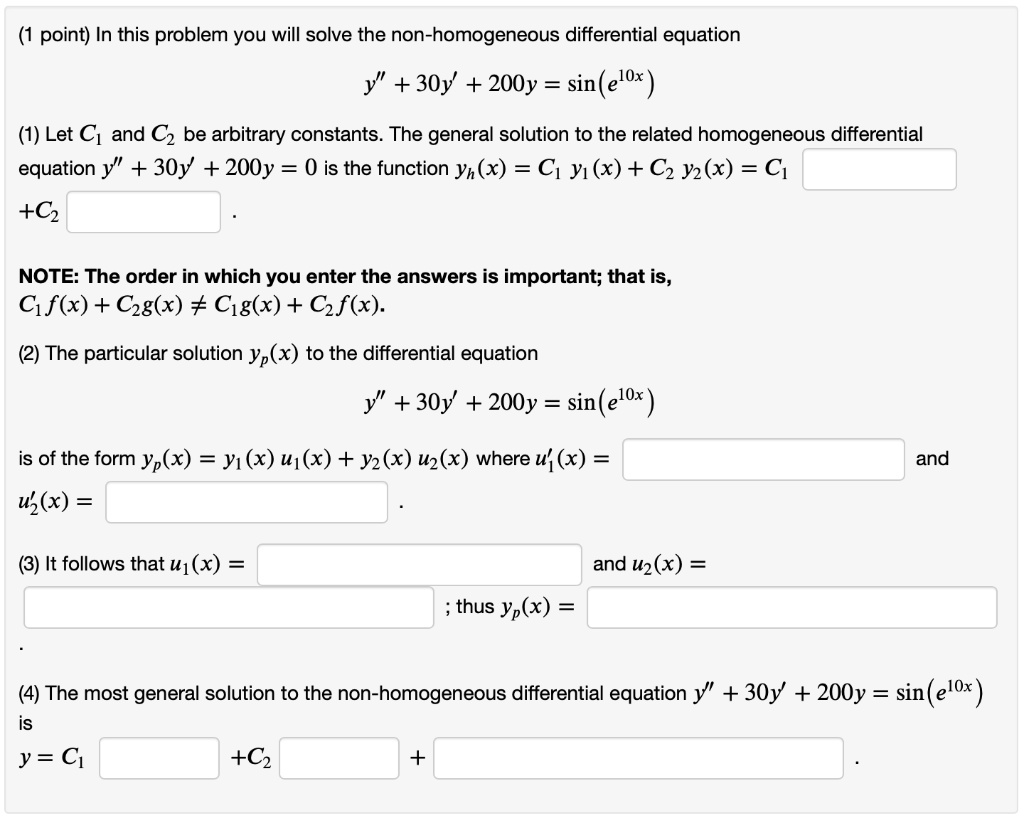 SOLVED: point) In this problem you will solve the non-homogeneous differential equation yi + 30y ...