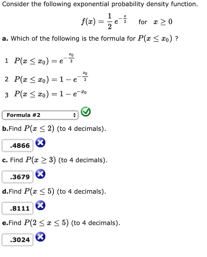 SOLVED: Consider the following exponential probability density function ...