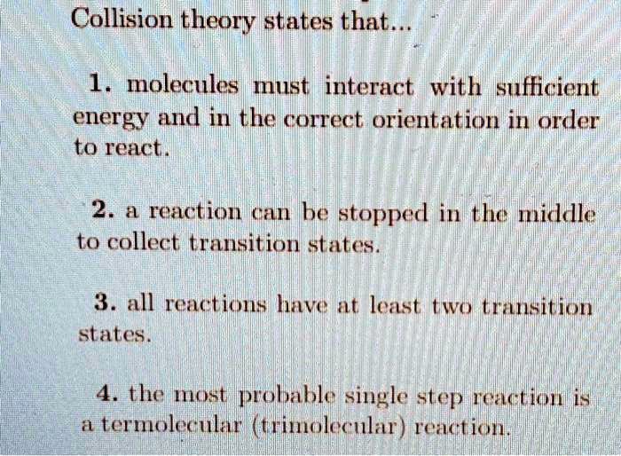 Collision Theory States