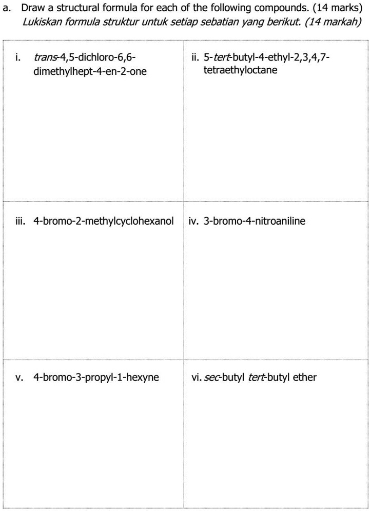 draw a structural formula for each of the following compounds 14 marks ...