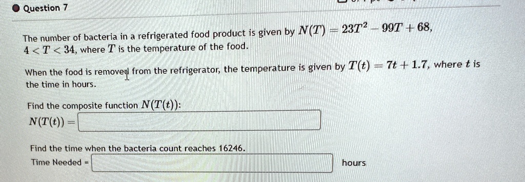 question 7 the number of bacteria in a refrigerated food product is ...