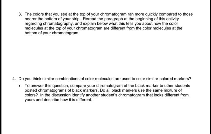 3. The colors that you see at the top of your chromatogram...