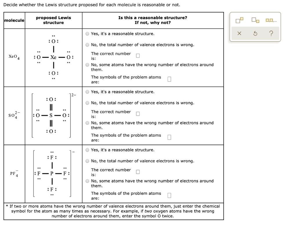 SOLVED: Decide whether the Lewis structure proposed for each molecule ...