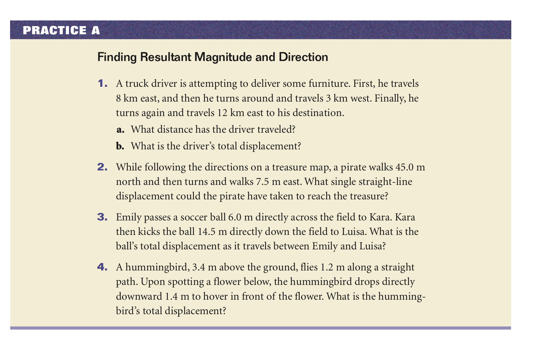 SOLVED: PRAGTIGE A Finding Resultant Magnitude and Direction 1. A truck driver is attempting to ...