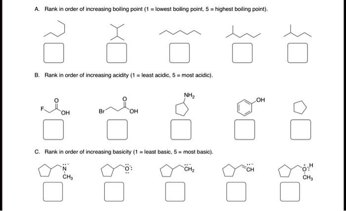 SOLVED: Rank order increasing boiling point lowest boiling point; highest boiling point) Rank ...