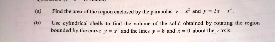 SOLVED: Find the area of the region enclosed by the parabolas y = x ...