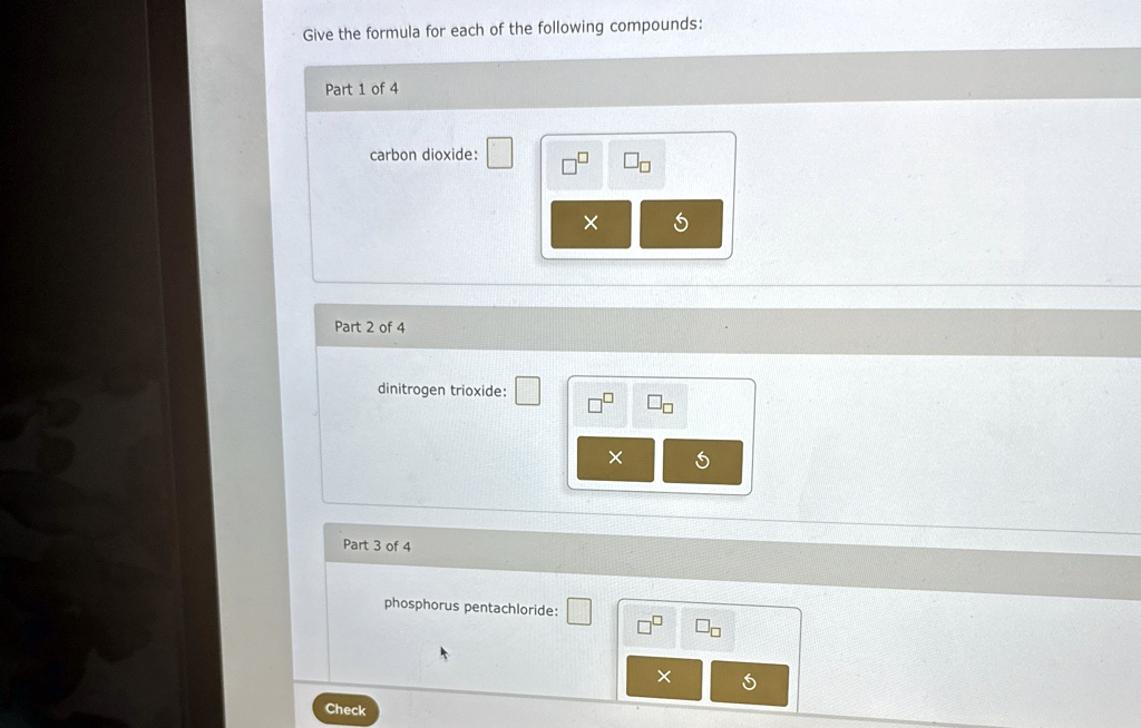 [GET ANSWER] give the formula for each of the following compounds part ...