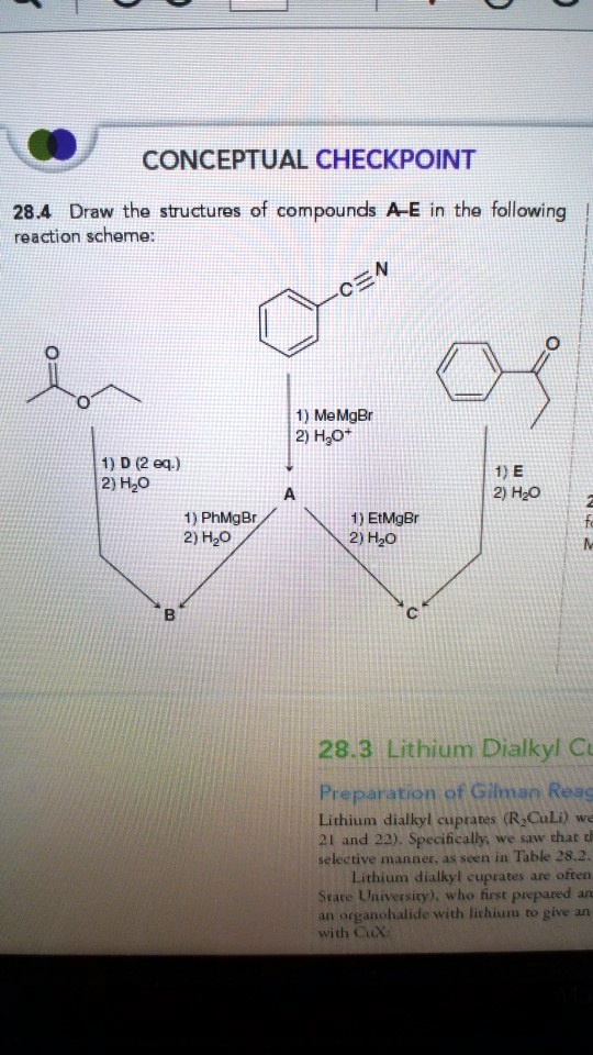 CONCEPTUAL CHECKPOINT 28.4 Draw the structures of compounds A-E in the ...