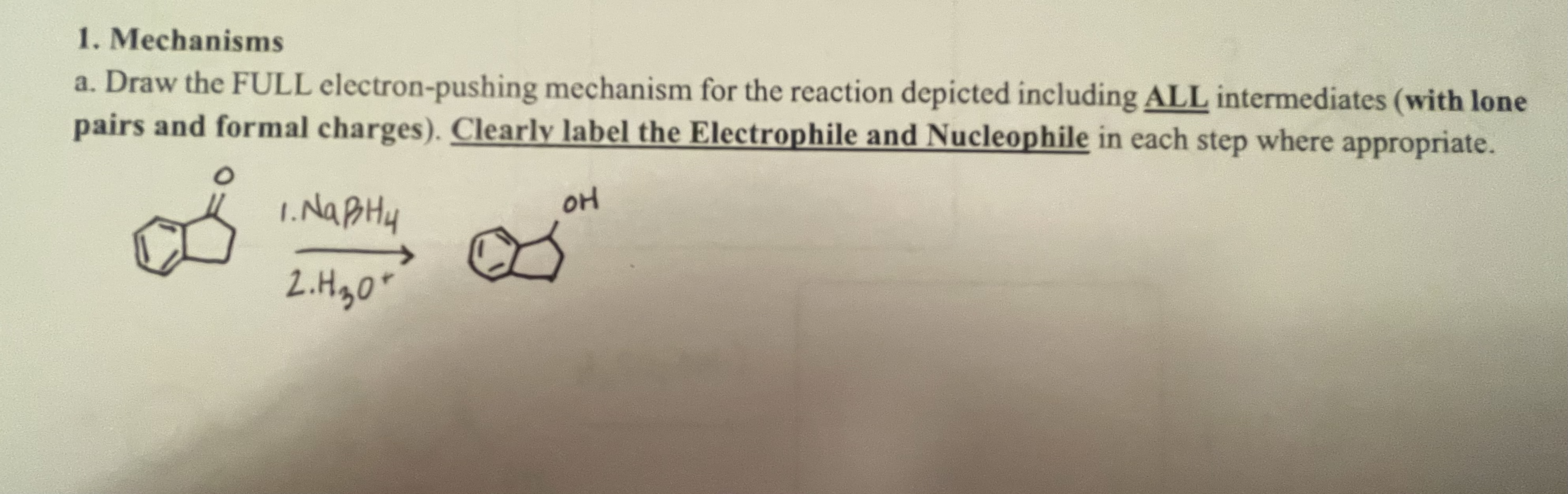 SOLVED: Draw the full electron pushing mechanism for the reaction depicted including ALL ...