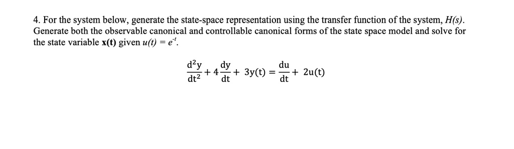Solved 4 For The System Below Generate The State Space