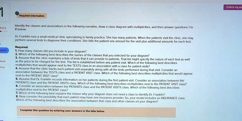 SOLVED: Check my Required information 10 of 2 Identify the classes and ...