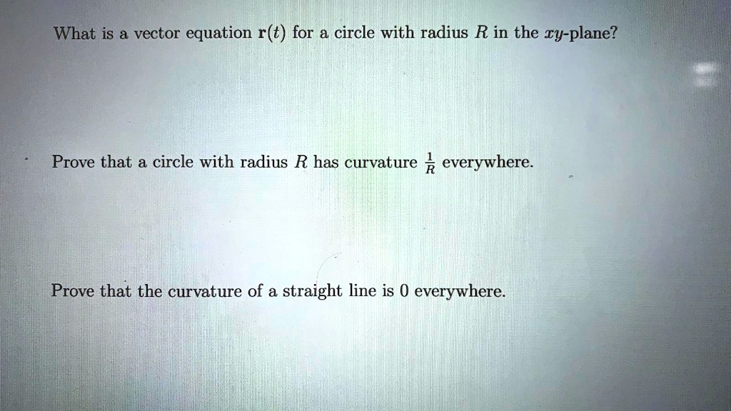 SOLVED: What is a vector equation r(t) for a circle with radius R in ...