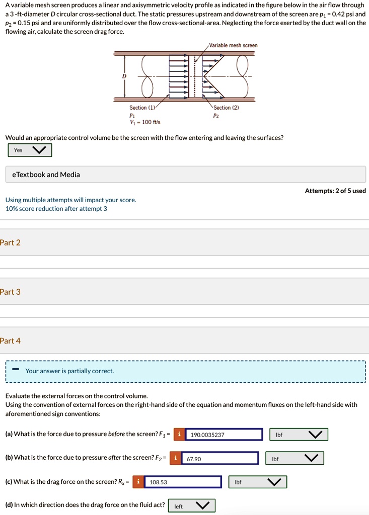 SOLVED: A variable mesh screen produces a linear and axisymmetric velocity profile as indicated ...