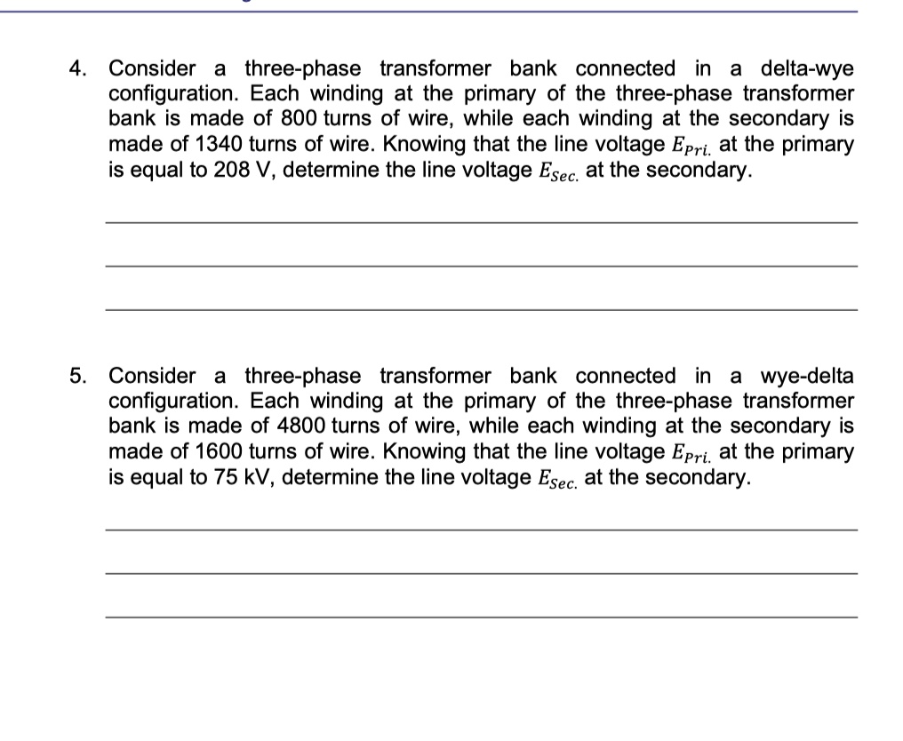 SOLVED: 4. Consider a three-phase transformer bank connected in a delta ...