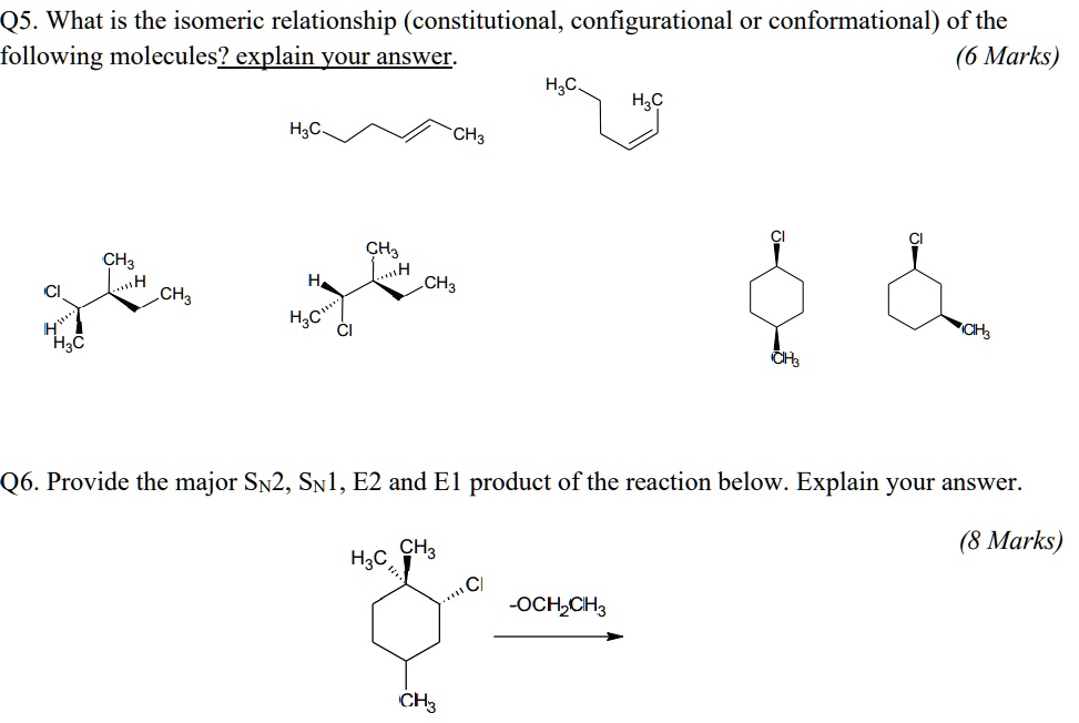 SOLVED: Q5. What is the isomeric relationship (constitutional ...