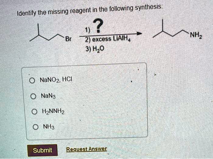 SOLVED: Identify the missing reagent in the following synthesis: 2 Br2 ...