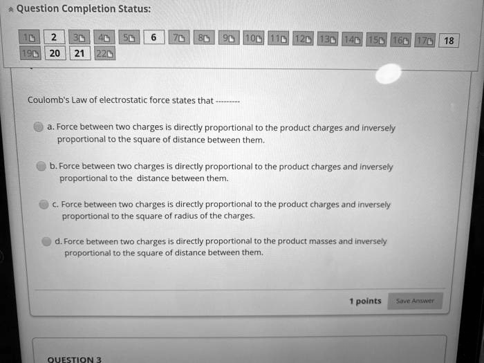 question completion status coulombs law of electrostatic force states ...